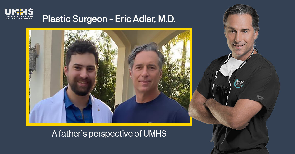 Dr. Eric Adler: A father’s perspective about his son at UMHS